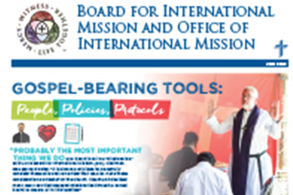 International Mission -- Gospel-Bearing Tools: People, Policies, Protocols
