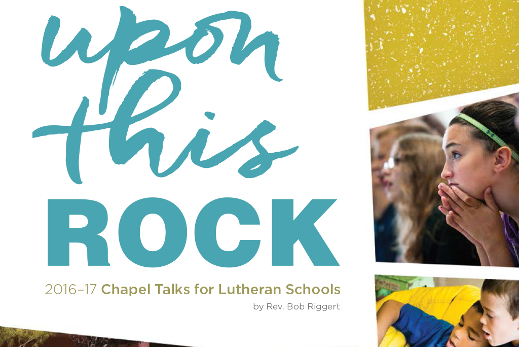 LCMS School Ministry releases 2016-17 'Chapel Talks'