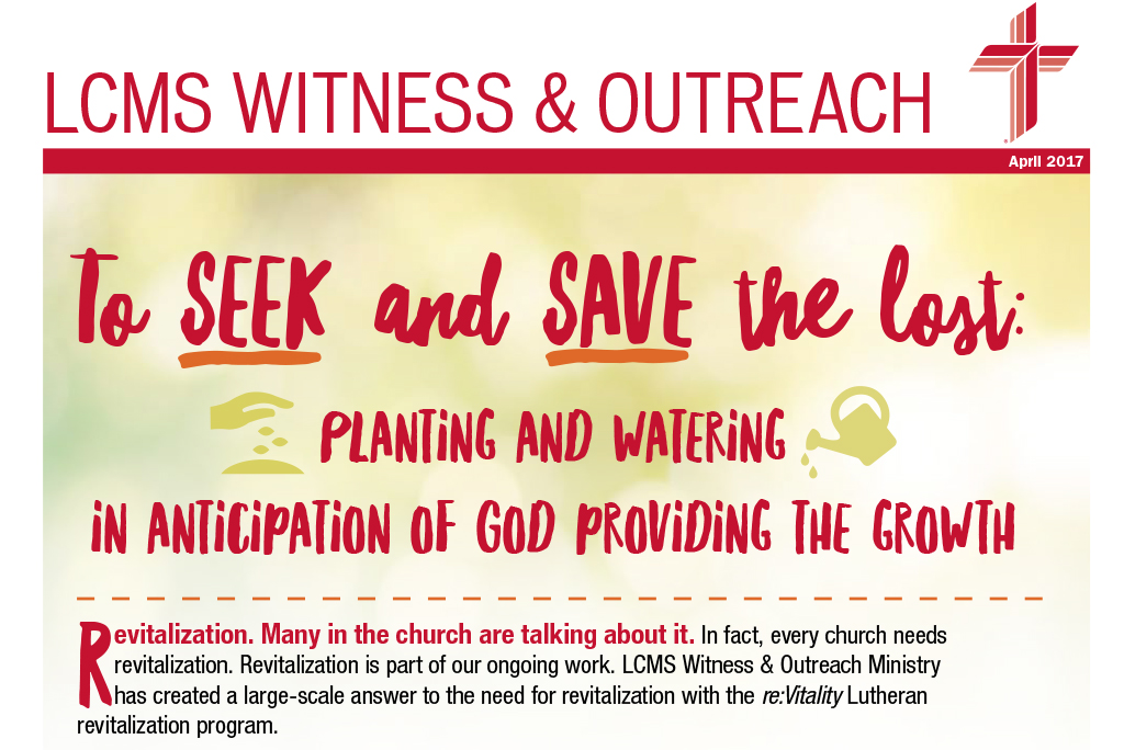 LCMS Witness & Outreach: re:Vitality and Every One His Witness